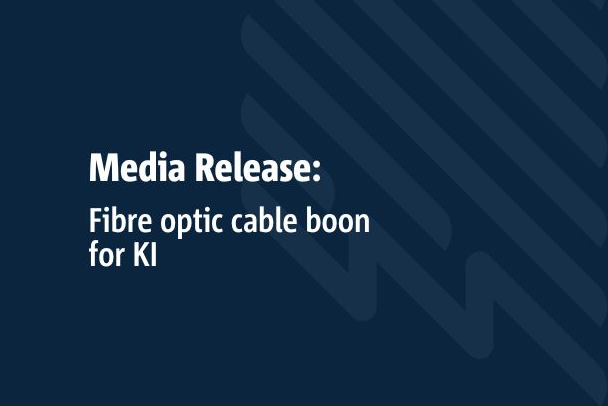 New fibre optic cable a boon for Kangaroo Island community